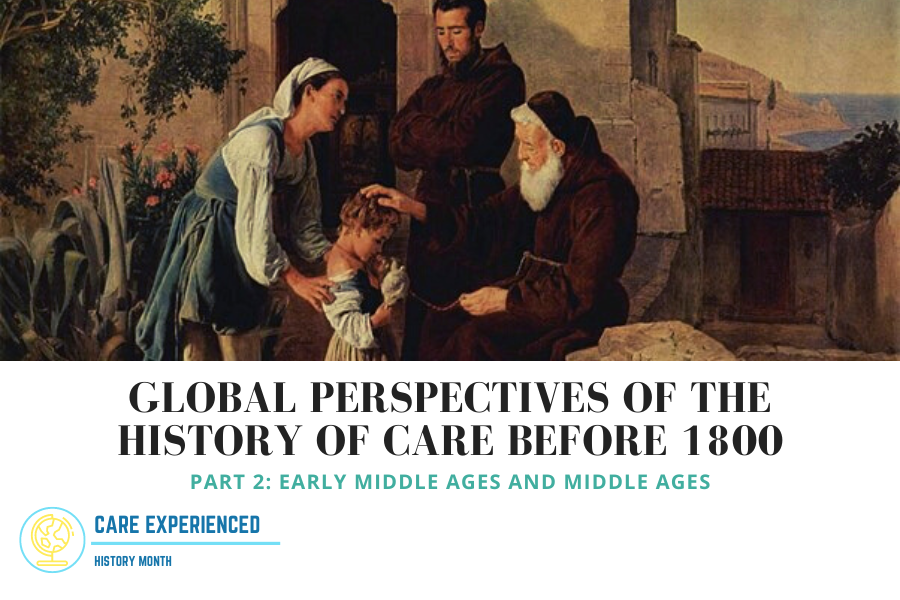 Global Perspectives of the History of Care before 1800: Part 2 - Who ...