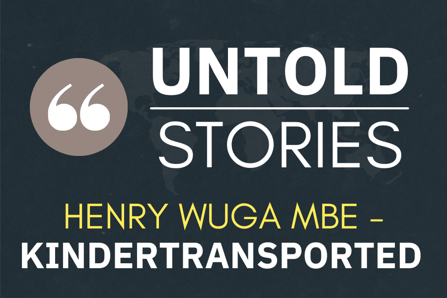 Untold Stories Lecture: Henry Wuga MBE - Kindertransported - Who Cares ...