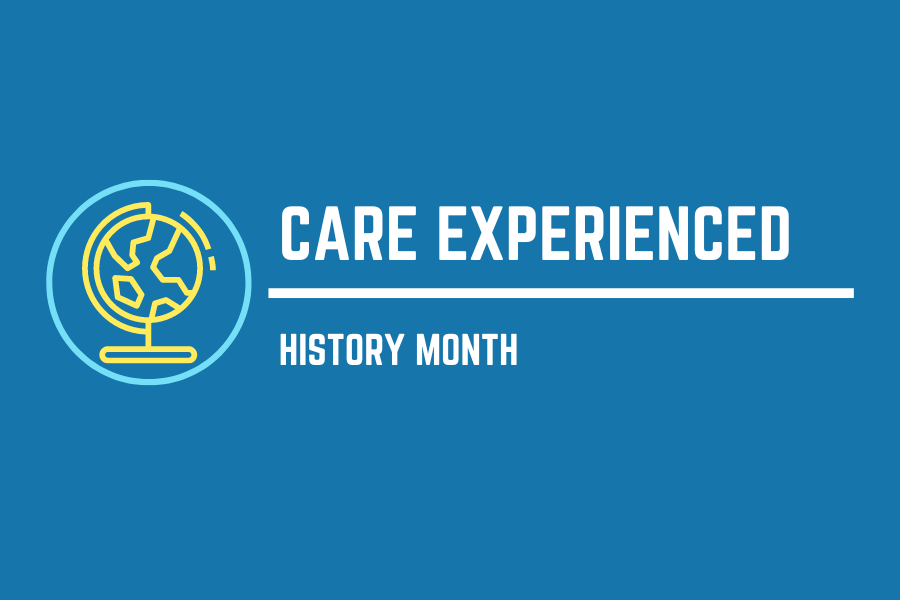 Care Experienced History Month - Who Cares? Scotland
