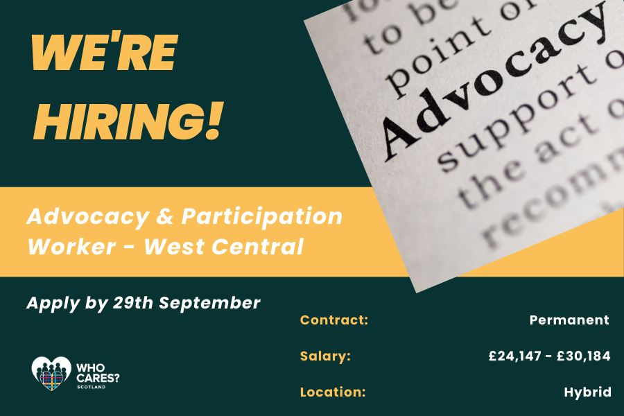Advocacy & Participation Worker – West Central - Who Cares? Scotland